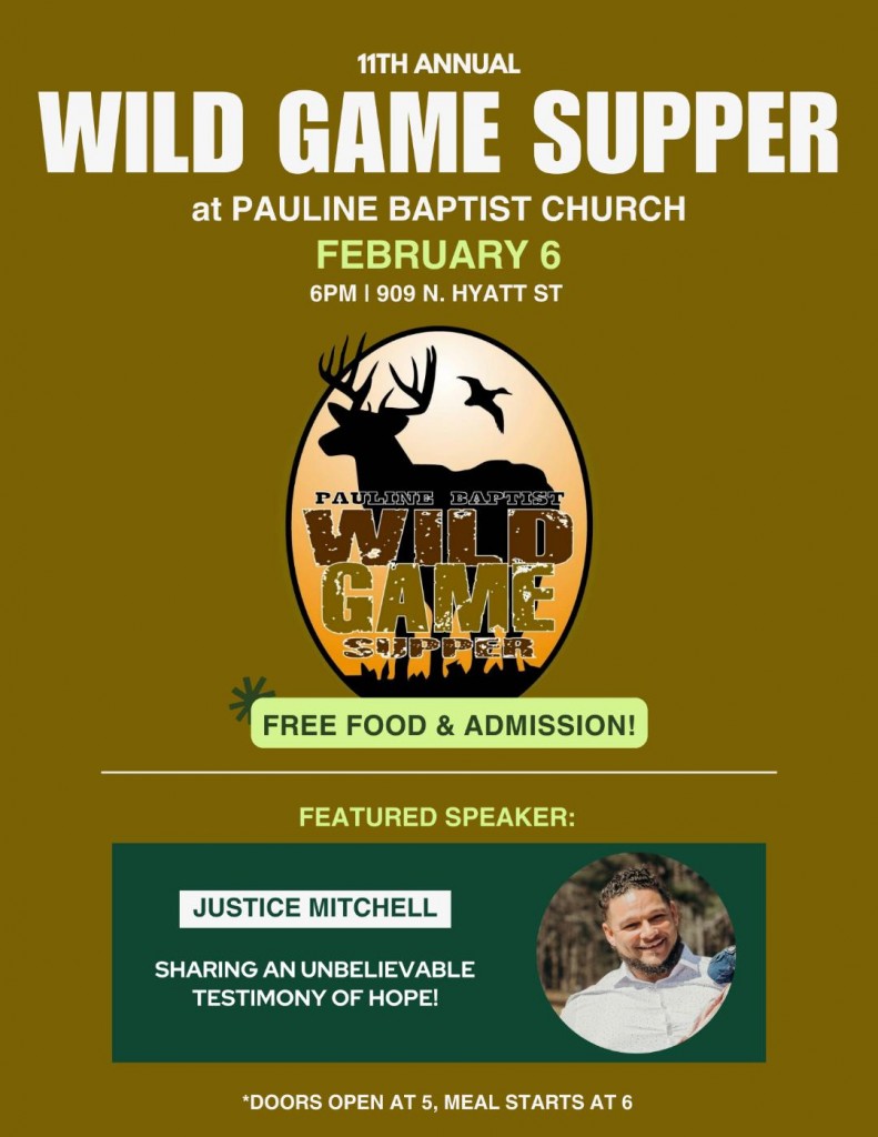11th Annual Wild Game Supper At Pauline Baptist Church, February 6th ...